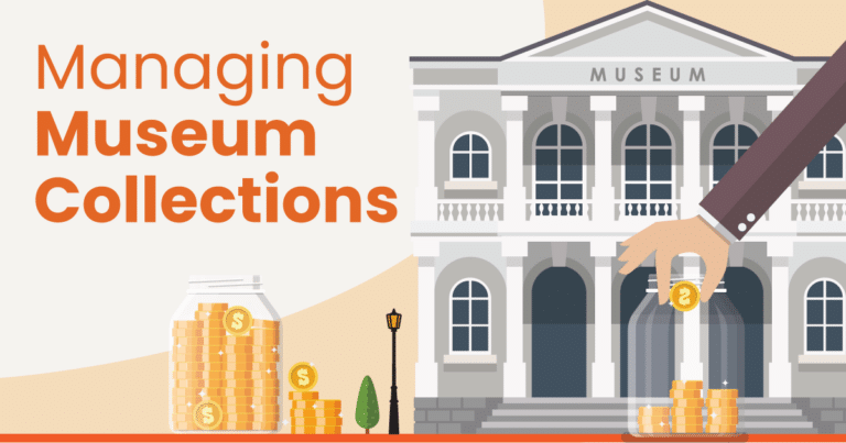 How To Manage Collections At a Museum