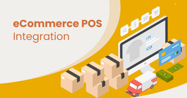 POS Integration With eCommerce: Connect Online & Offline Sales