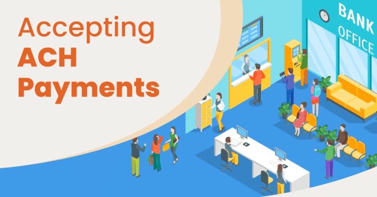 How To Accept ACH Payments For Your Small Business