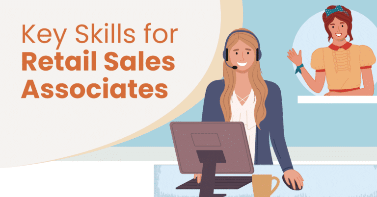 10 Must-Have Skills for Retail Sales Associates
