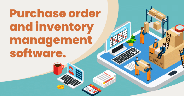 Best Inventory Management and Purchase Order Software
