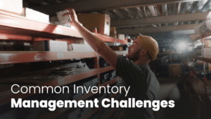 20 Inventory Management Challenges in 2025 (and Solutions)